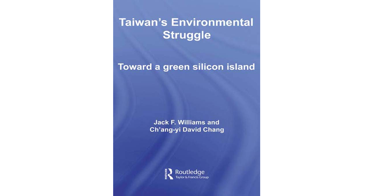 Taiwan's Environmental Struggle [Book]