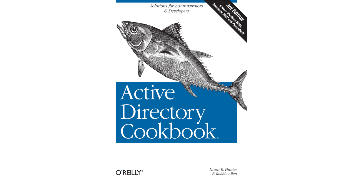 Active Directory Cookbook, 3rd Edition [Book]