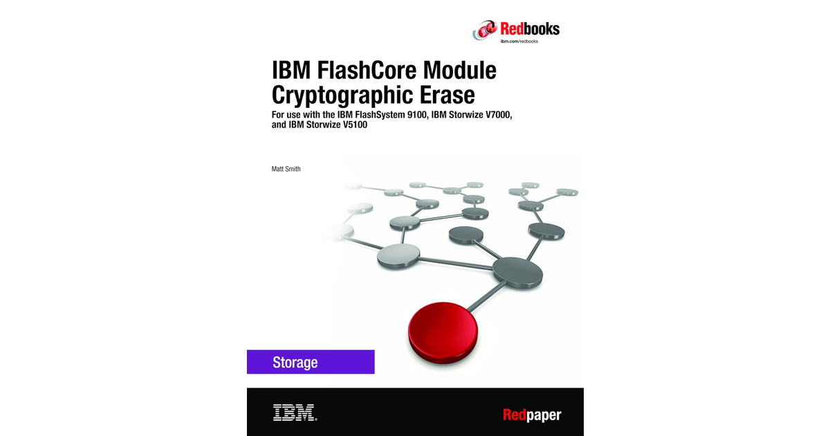 IBM FlashCore Module Cryptographic Erase [Book]