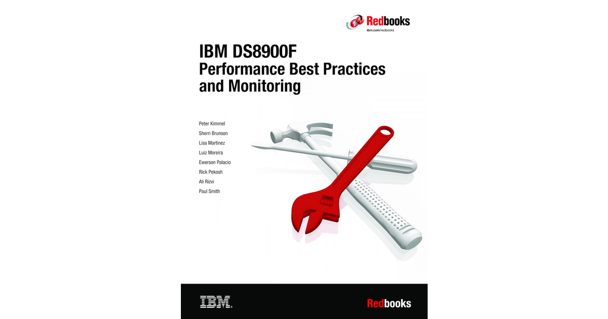 IBM DS8900F Performance Best Practices and Monitoring [Book]