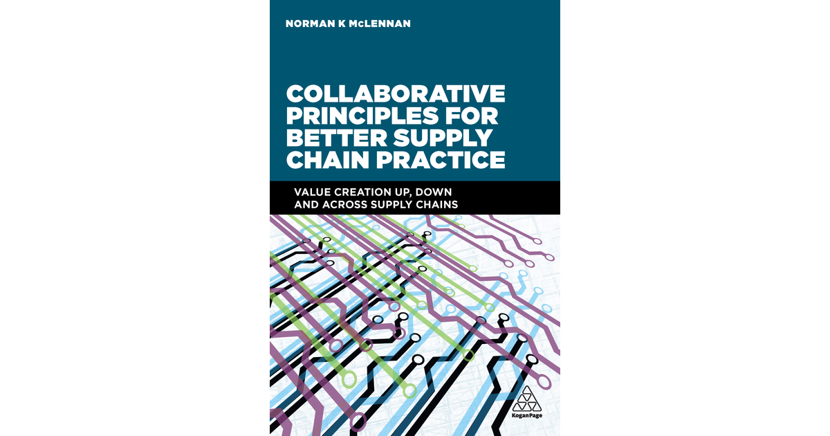 Collaborative Principles for Better Supply Chain Practice ...