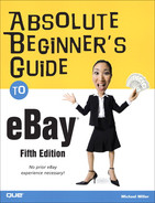 I. Welcome to eBay - Absolute Beginner’s Guide to eBay®, Fifth Edition ...