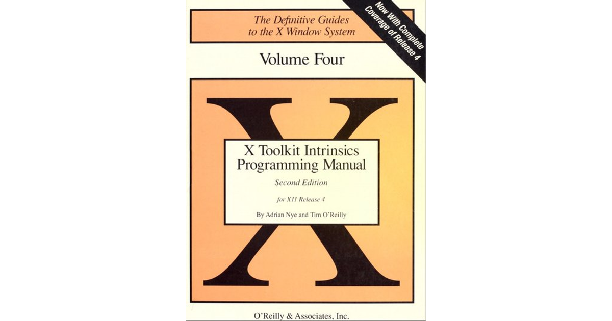 X Toolkit Intrinsics Programming Manual for Version 11 Volume 4, 2nd ...