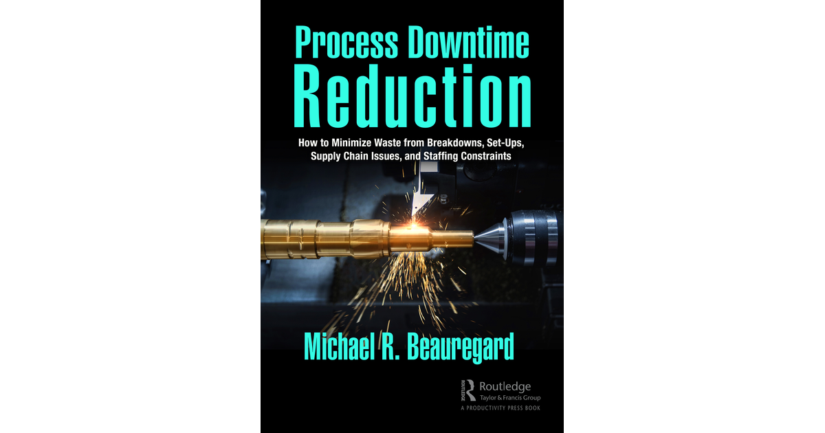 Process Downtime Reduction [Book]