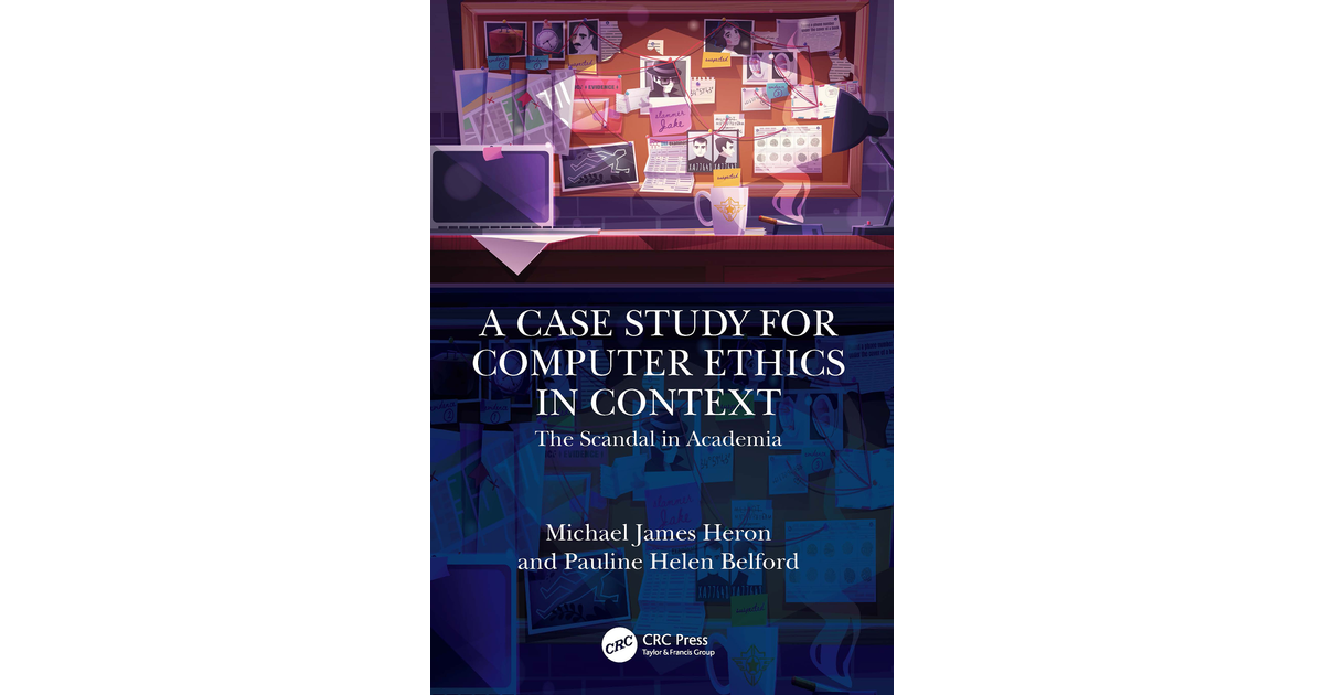Index - A Case Study for Computer Ethics in Context [Book]