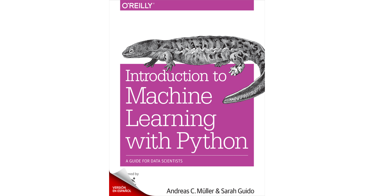 Introducción al Aprendizaje Automático con Python [Book]