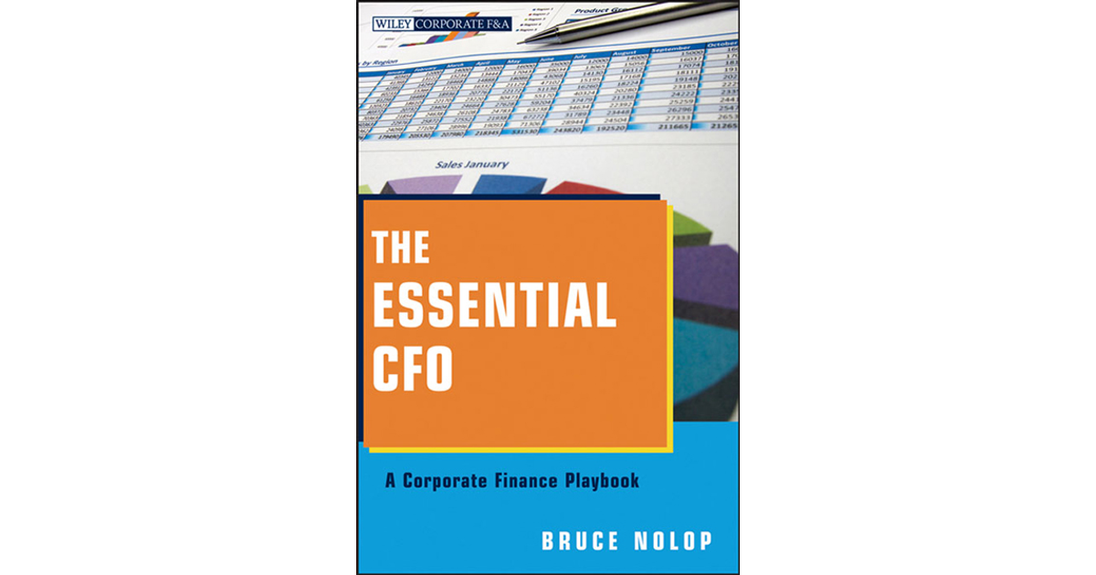 The Essential CFO: A Corporate Finance Playbook [Book]