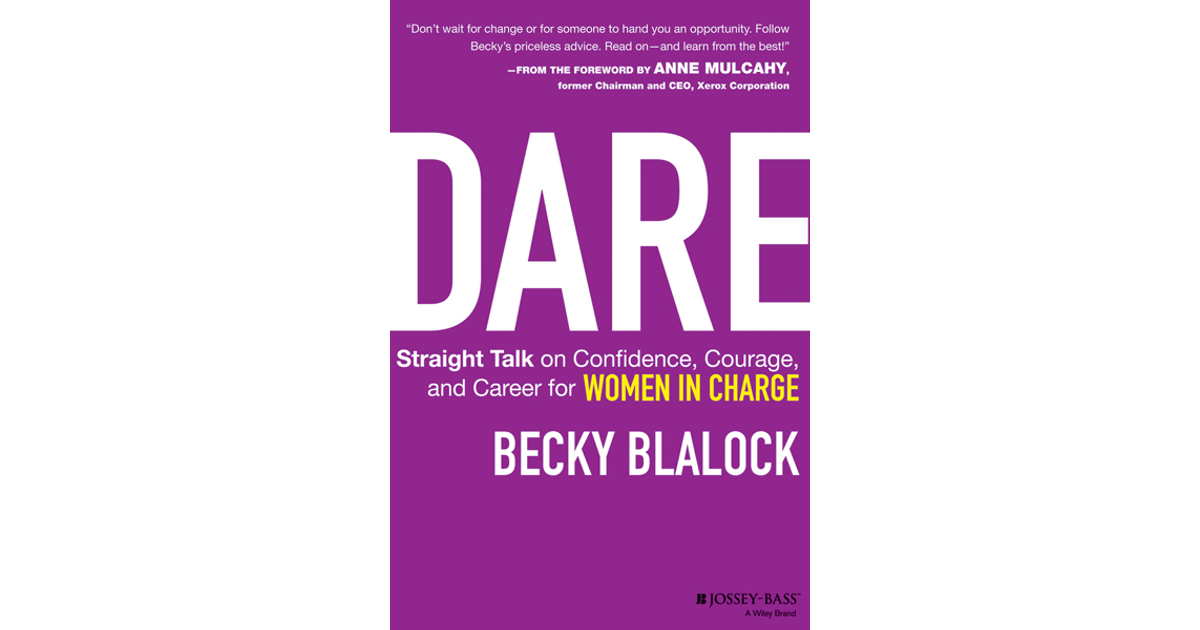 Chapter Three: Dare to Stand Out - Dare: Straight Talk on Confidence ...
