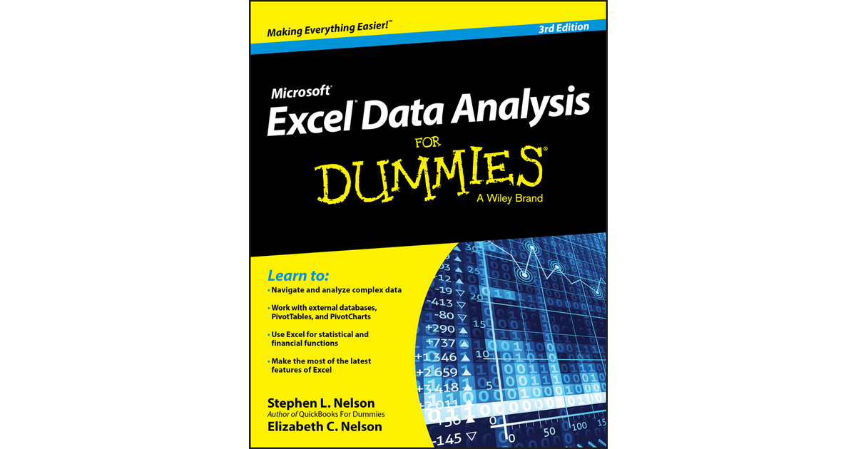 Microsoft Excel Data Analysis For Dummies Excel Data Analysis For
