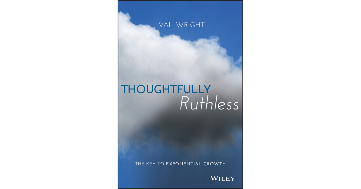 Thoughtfully Ruthless [Book]