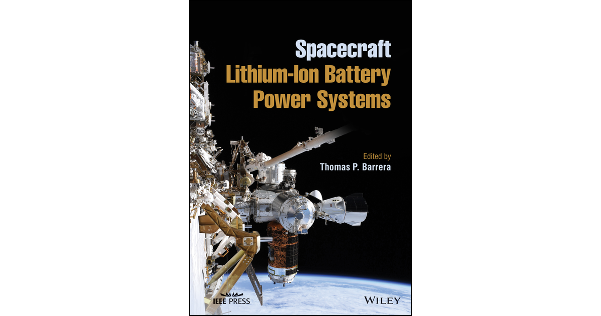4 Spacecraft Electrical Power Systems - Spacecraft Lithium-Ion Battery ...
