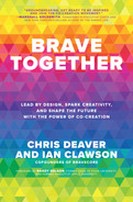 INTRODUCTION WHAT DOES IT MEAN TO BE BRAVE TOGETHER? - Brave Together ...