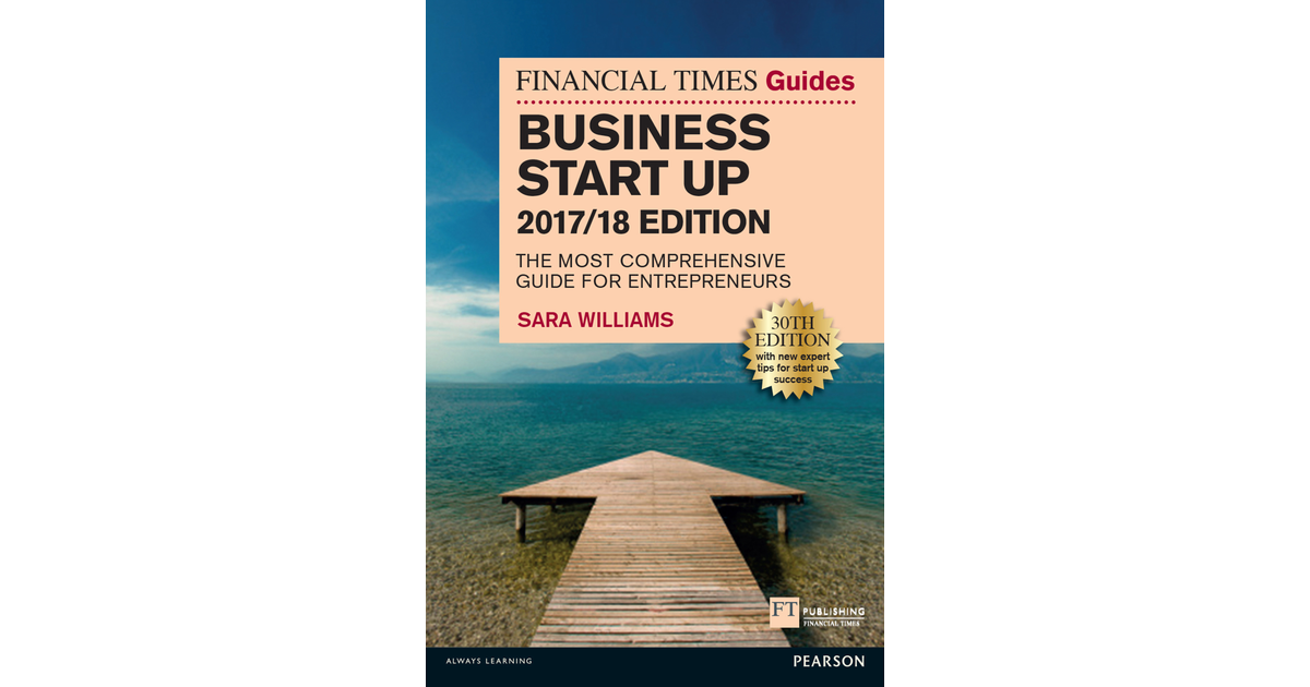 9 Franchises - The Financial Times Guide to Business Start Up 2017/18 ...