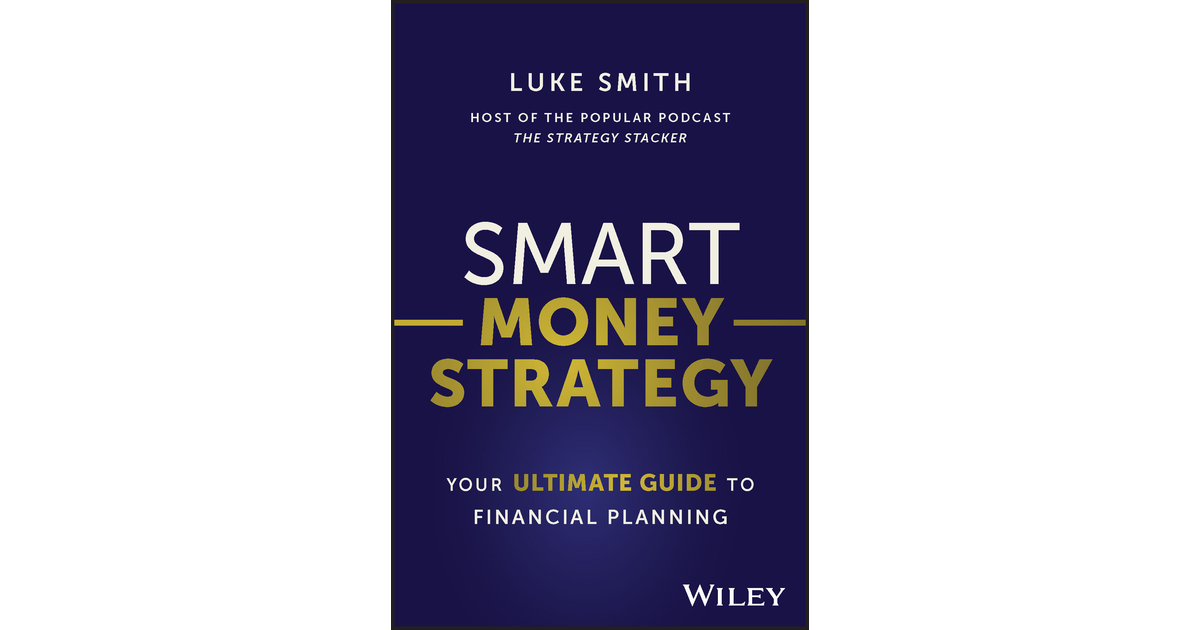 Smart Money Strategy [Book]