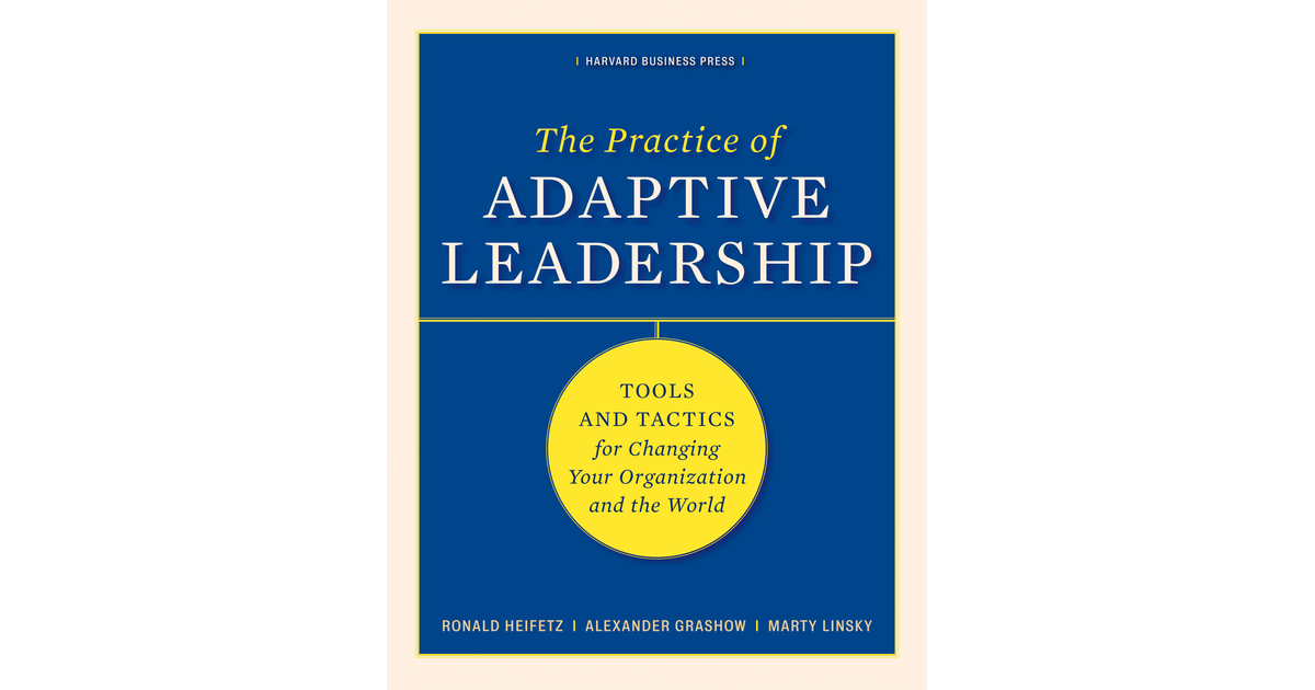 Part Five: Deploy Yourself - The Practice of Adaptive Leadership [Book]