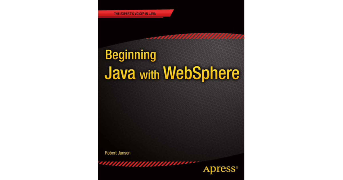 Beginning Java with WebSphere [Book]