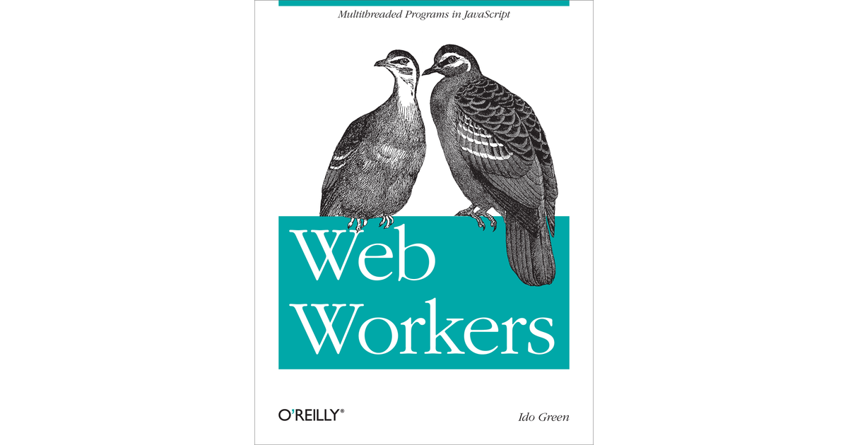 Web Workers [Book]