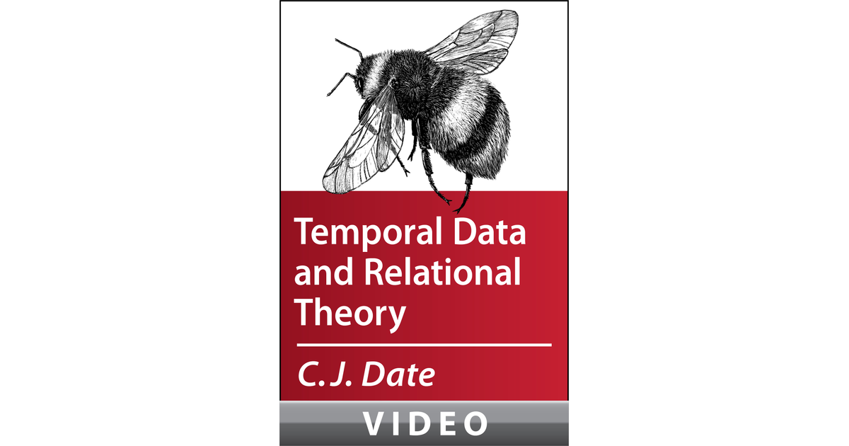 Temporal Data and Relational Theory [Video]