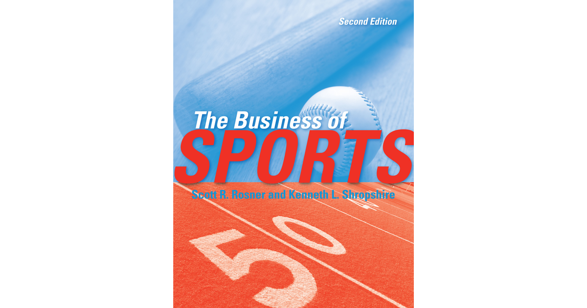 Part II: Olympic Sports - The Business of Sports, 2nd Edition [Book]
