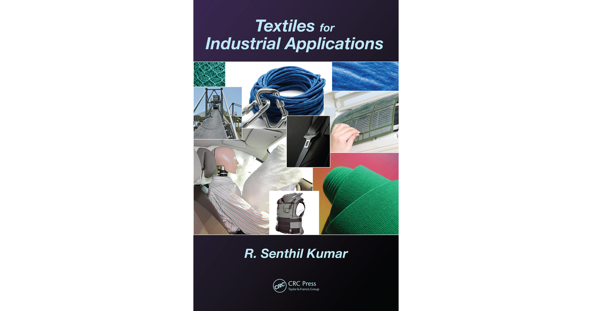 Textiles for Industrial Applications [Book]