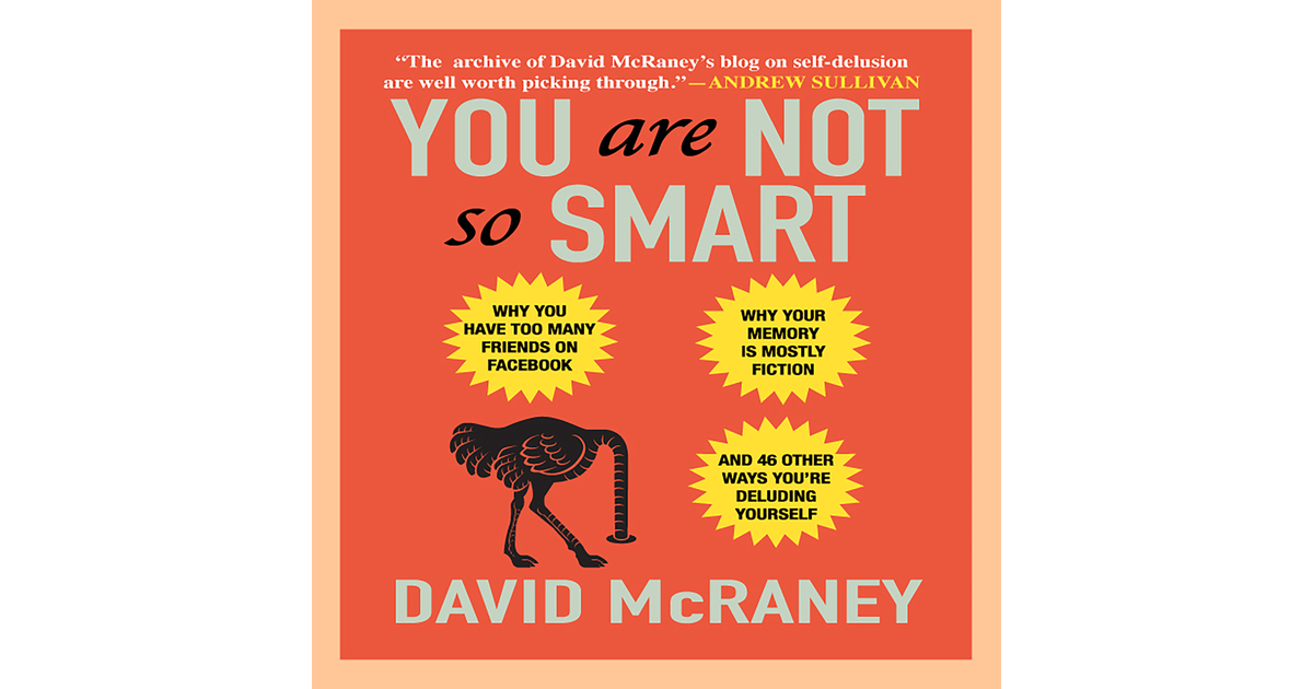 You Are Not So Smart [Audiobook]