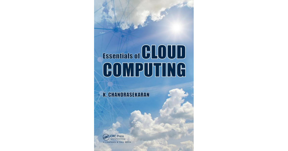 Essentials of Cloud Computing [Book]