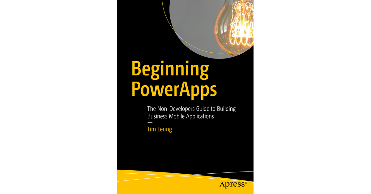 Cover - Beginning PowerApps: The Non-Developers Guide to Building ...