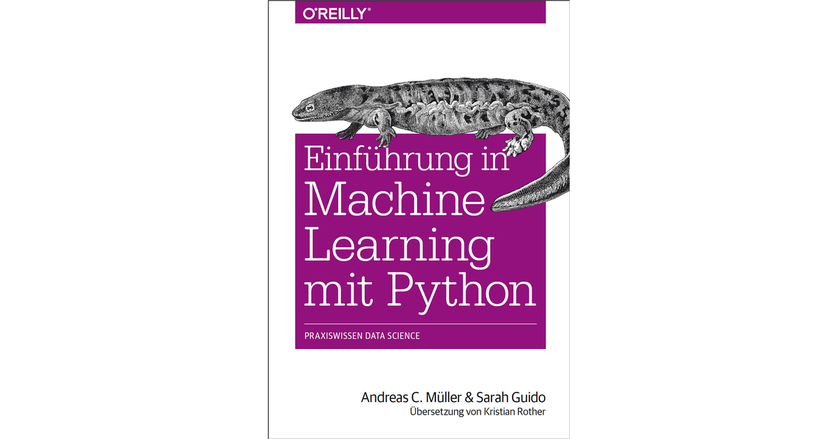 Einführung in Machine Learning mit Python [Book]