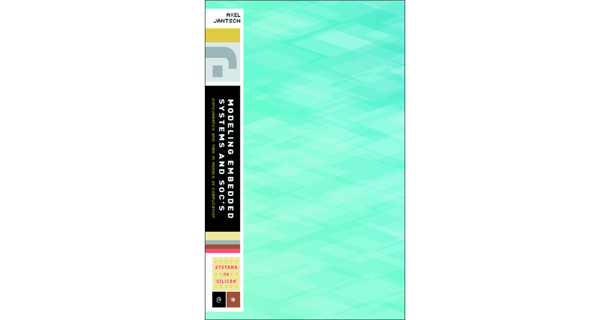 Modeling Embedded Systems and SoC's [Book]