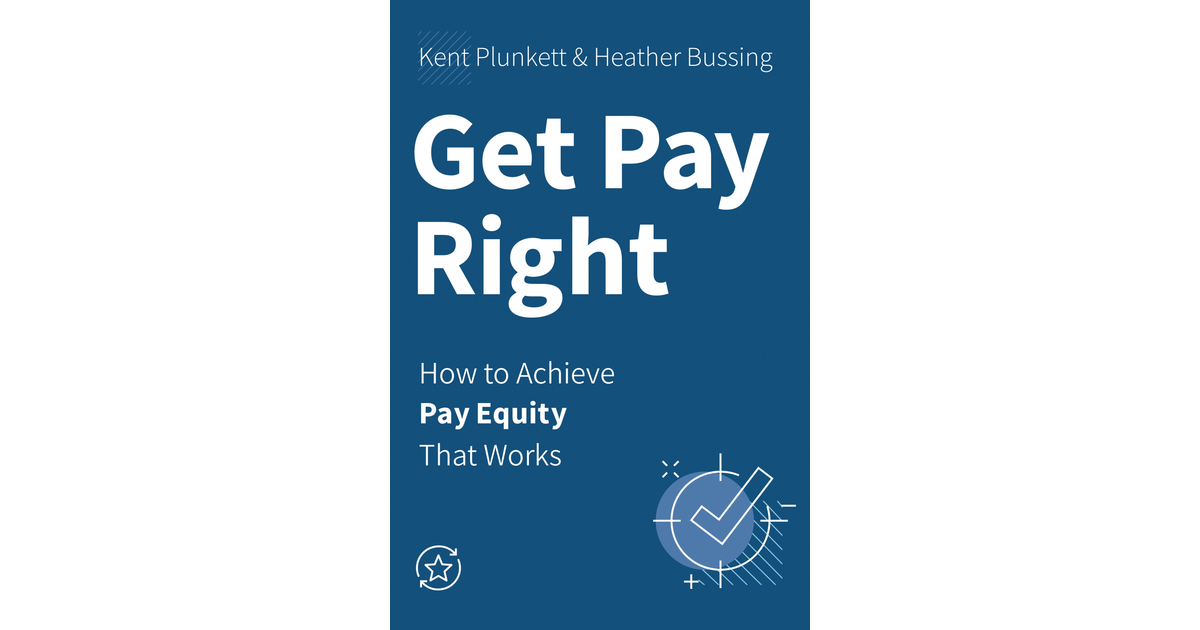 7. Creating a Pay Equity Practice - Get Pay Right [Book]