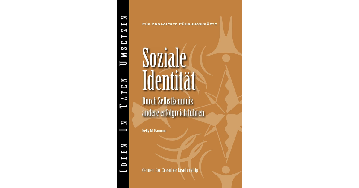 Social Identity: Knowing Yourself, Leading Others (German) [Book]