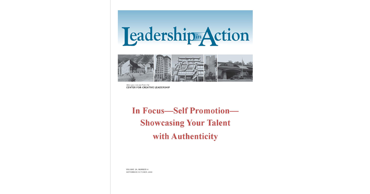Leadership in Action: In Focus—Self Promotion—Showcasing Your Talent ...