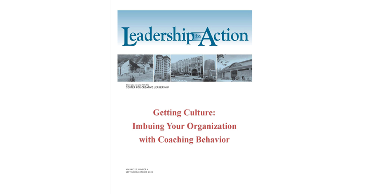 Leadership in Action: Getting Culture - Imbuing Your Organization with ...