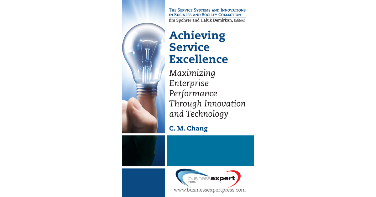 Achieving Service Excellence [Book]