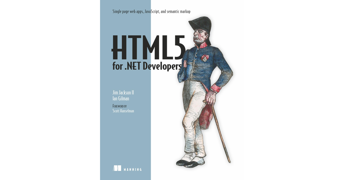 HTML5 for .NET Developers [Book]