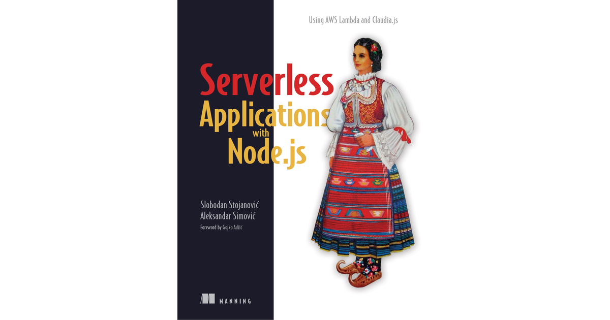 Serverless Applications With Nodejs Book 3468