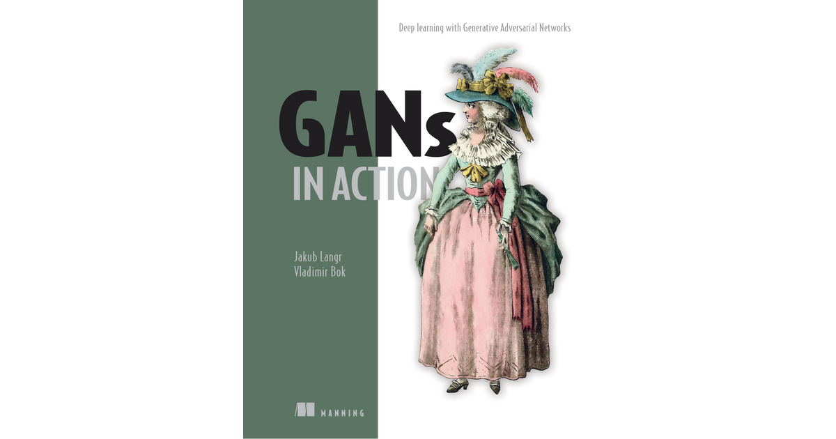 GANs in Action [Book]
