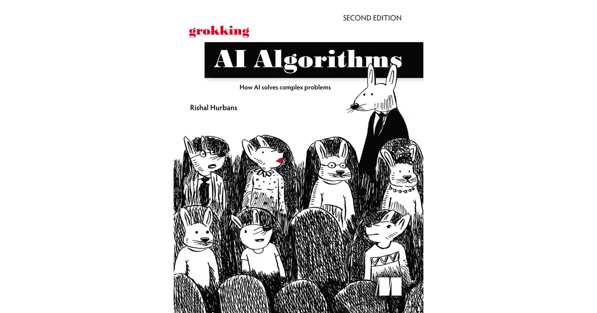 preface - Grokking AI Algorithms, Second Edition [Book]
