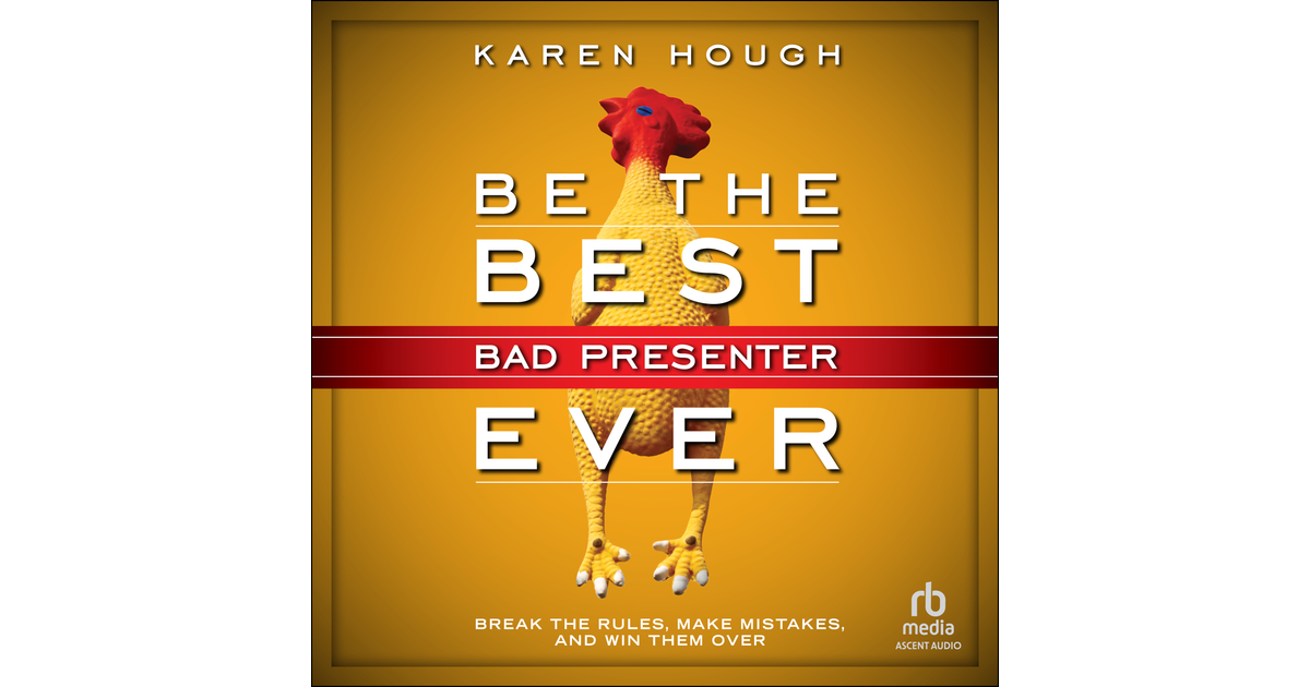 Be the Best Bad Presenter Ever [Audiobook]
