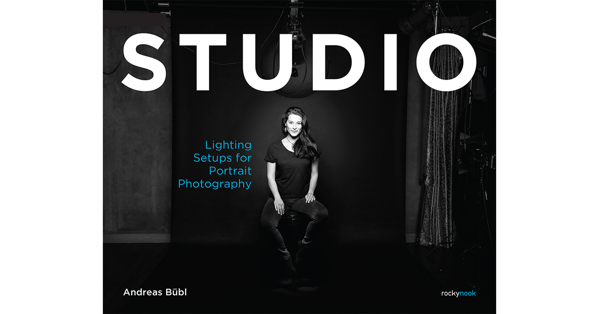 Studio Photography Basics - STUDIO [Book]
