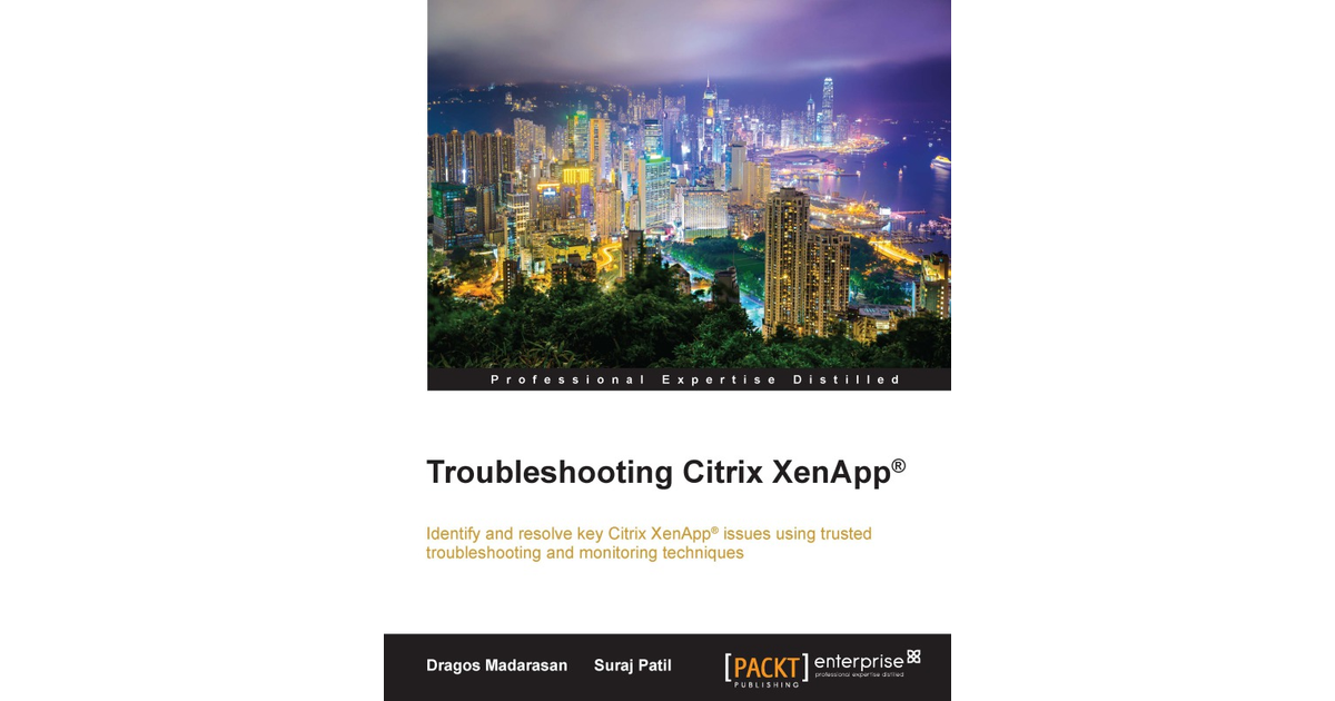 Troubleshooting Citrix XenApp® [Book]