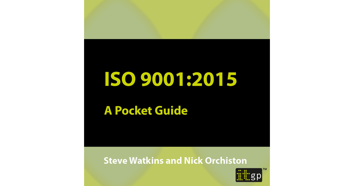 ISO 9001:2015 - A Pocket Guide - Chapter 2 - ISO 9001:2015 - A Pocket ...