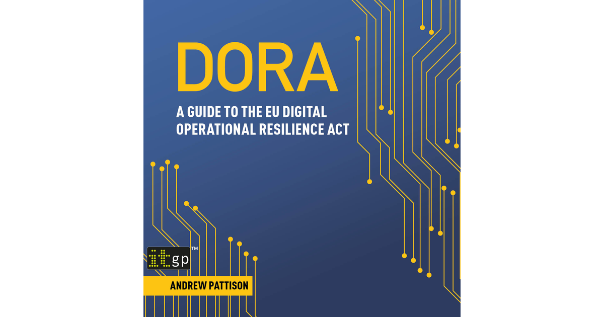 DORA - A guide to the EU digital operational resilience act [Audiobook]