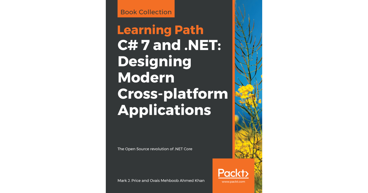 CoreCLR - C# 7 and .NET: Designing Modern Cross-platform Applications ...