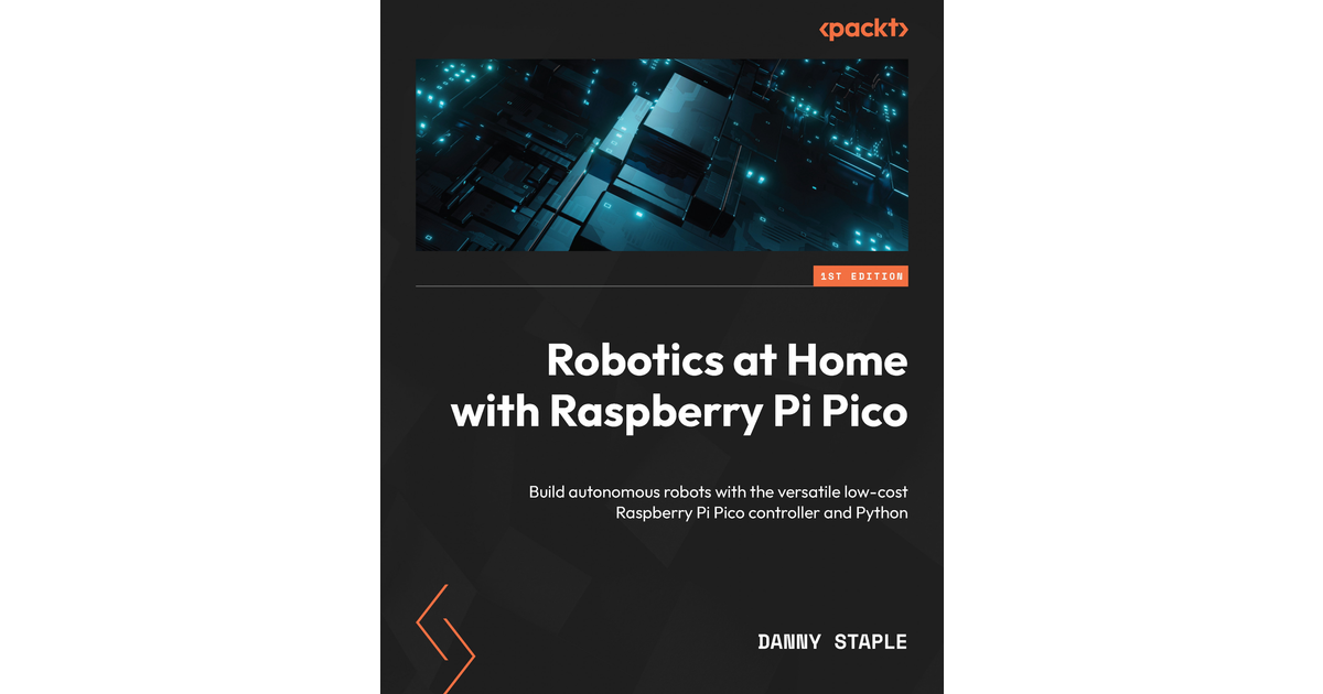 Robotics at Home with Raspberry Pi Pico [Book]