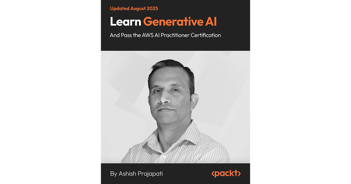 Learn Generative AI and Pass the AWS AI Practitioner Certification [Video]