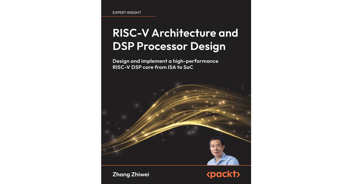 RISC-V Architecture and DSP Processor Design [Book]