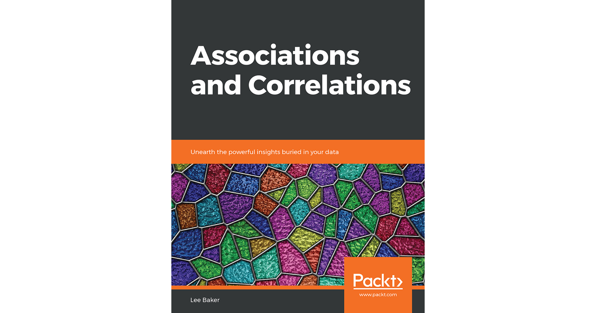 Associations and Correlations [Book]