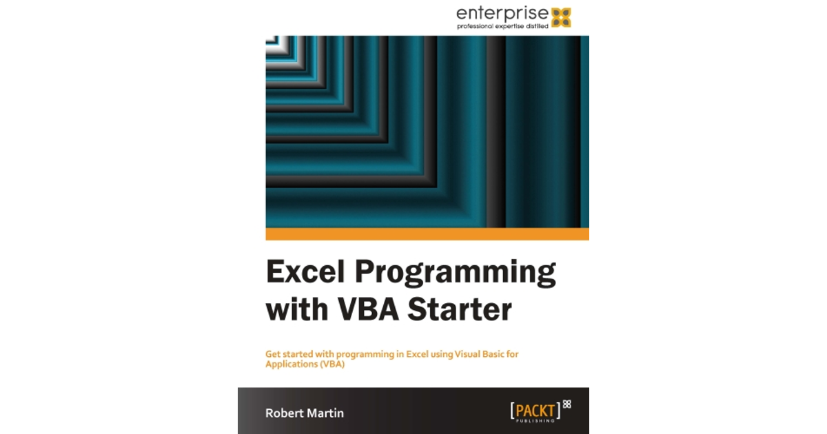 Excel Programming with VBA Starter [Book]