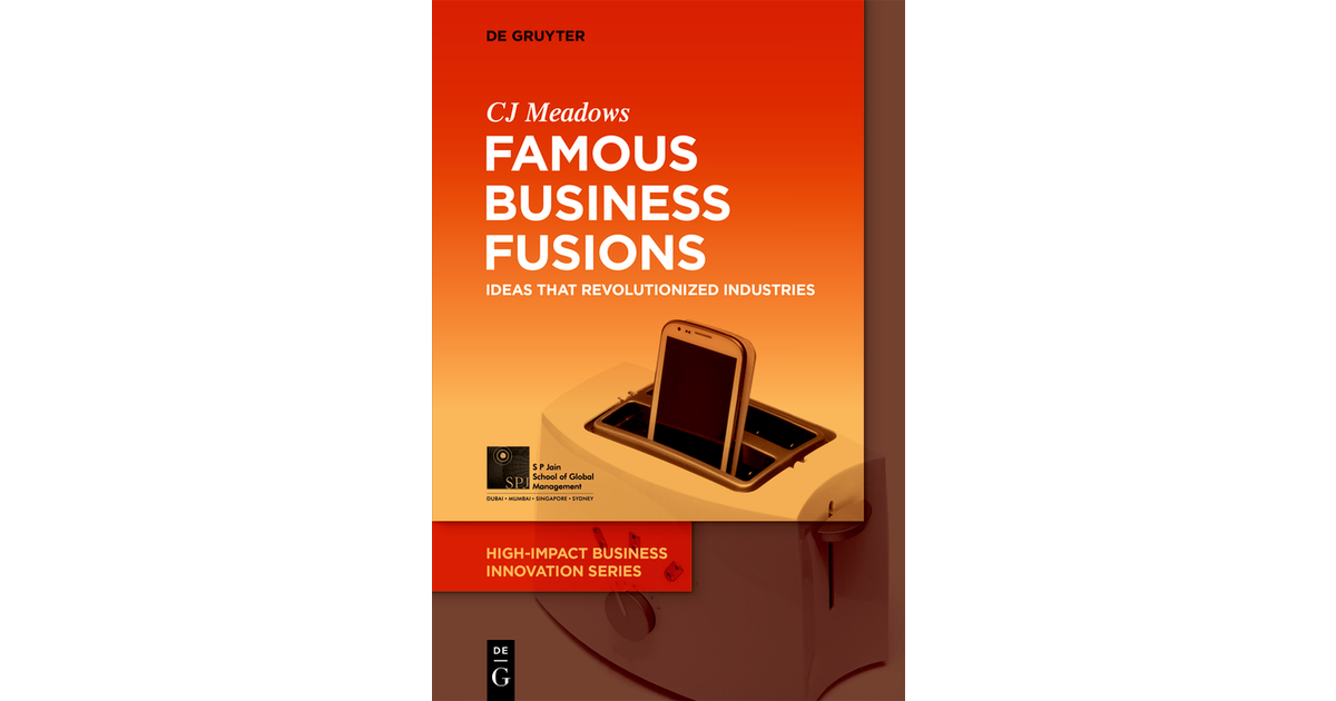 Famous Business Fusions [Book]